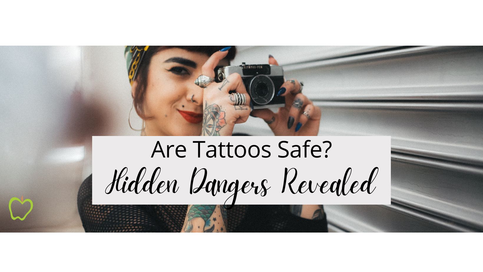 Are Tattoos Safe? Hidden Dangers Revealed - Pursue Wellness